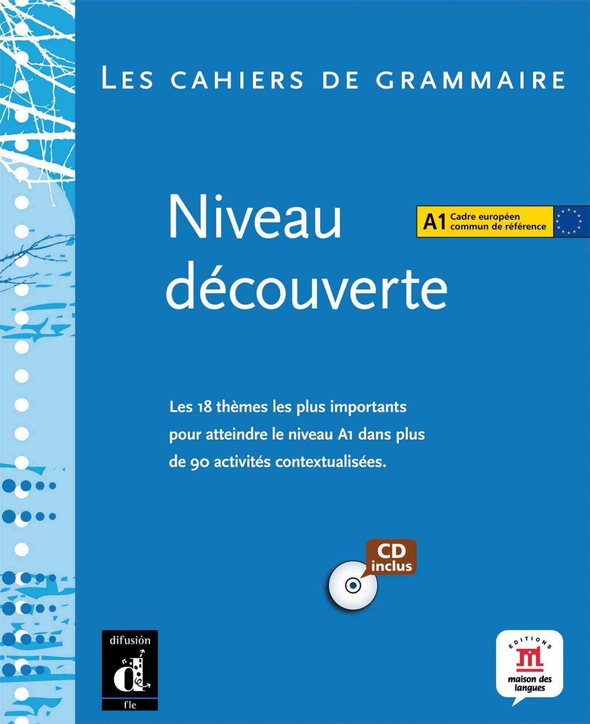 Les Cahiers de grammaire A1 + CD – Distribuidora quinto sol